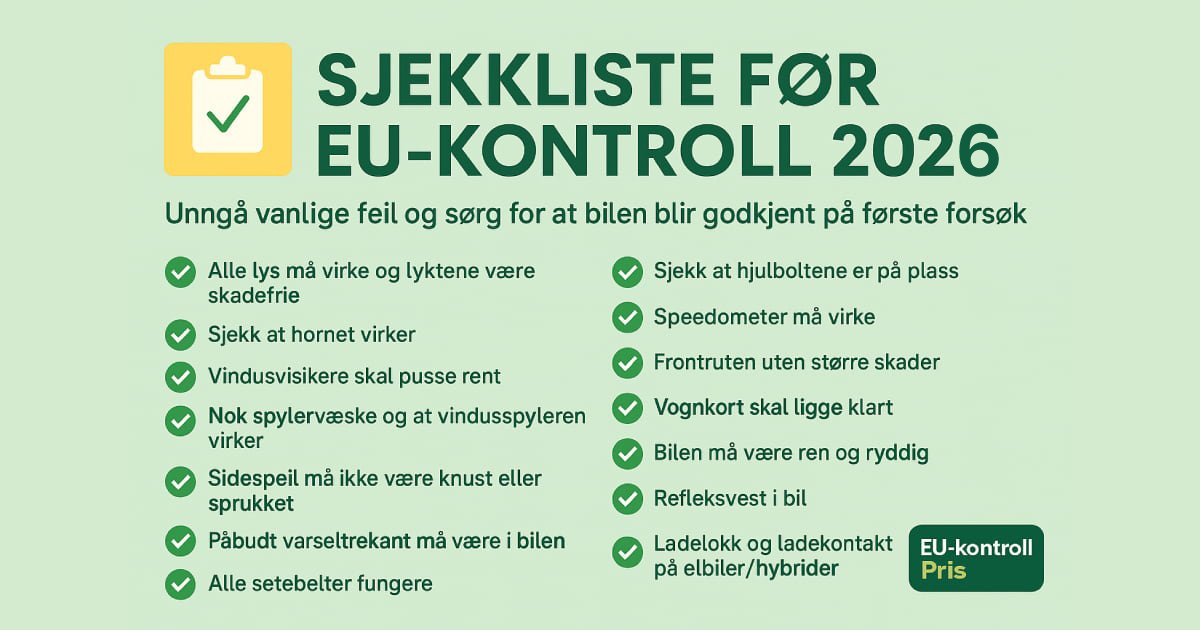 Sjekkliste før EU-kontroll i 2026